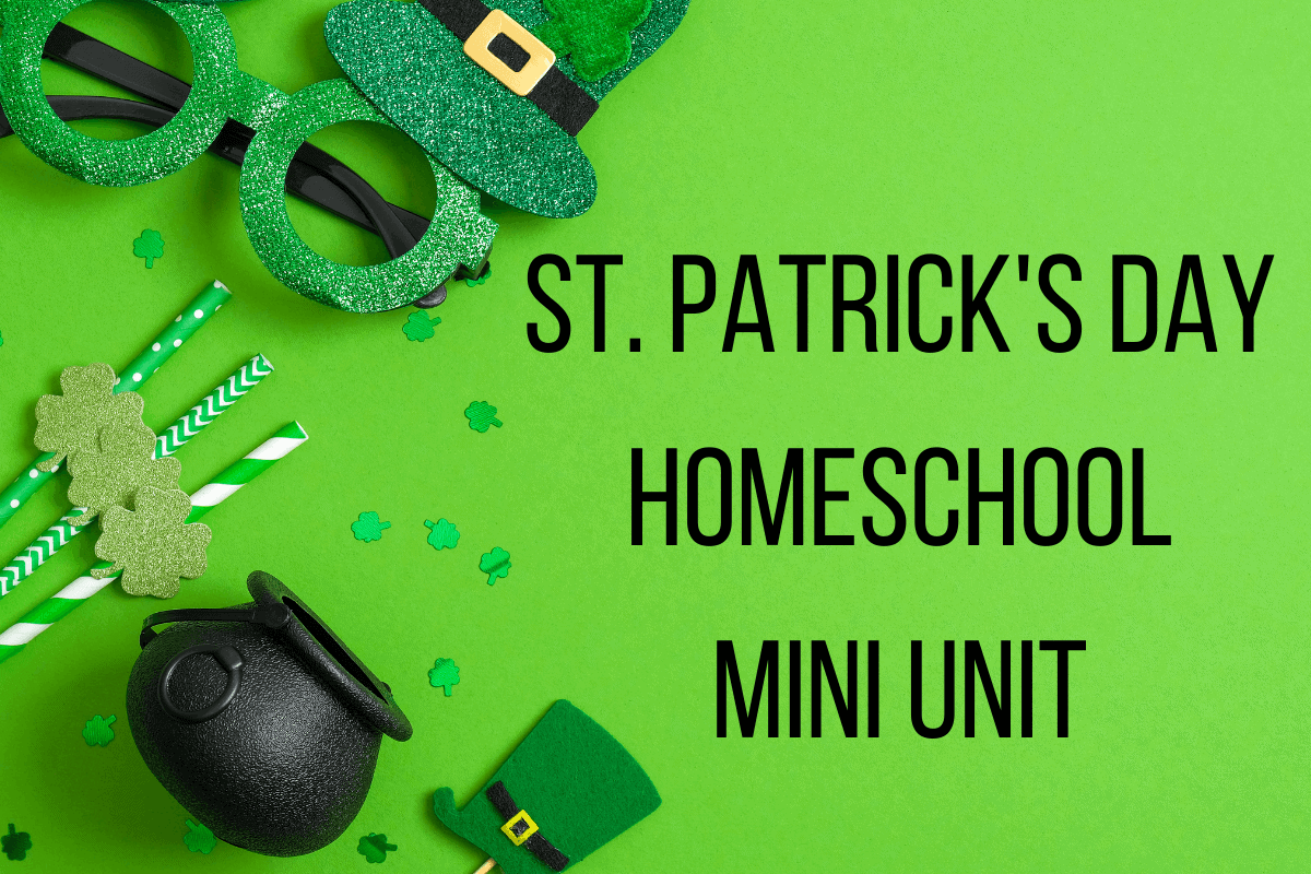 St. Patrick's Day Homeschool Curriculum (Christian) - The From Scratch ...
