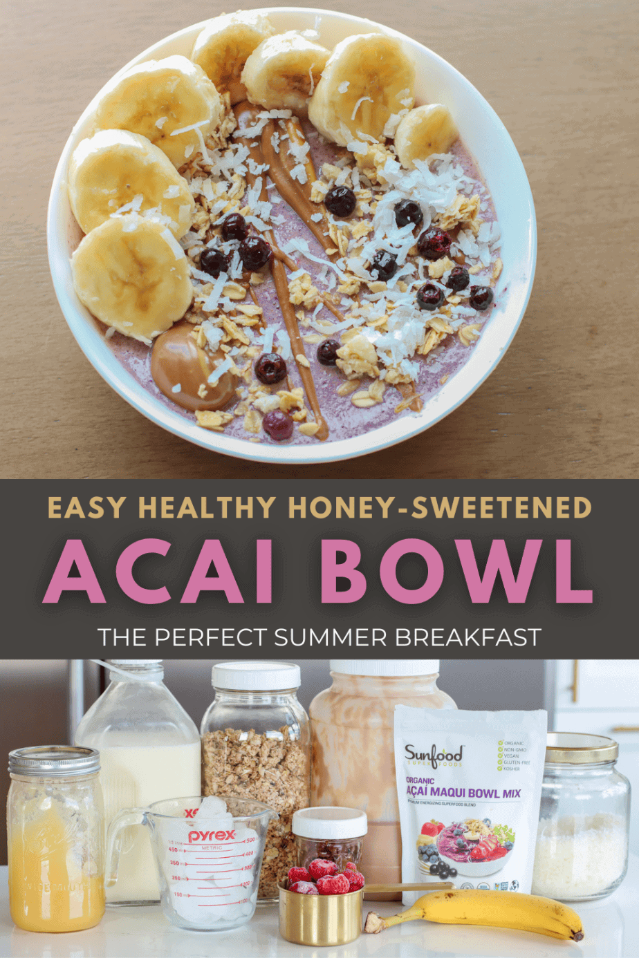 Easy Homemade Acai Bowl Recipe Using Acai Powder - The From Scratch ...